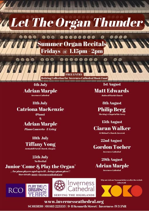 Let the Organ Thunder: Ciaran Walker, 15th August. – musicinverness